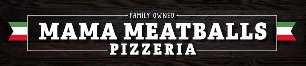 Mama Meatballs Pizzeria - WILKINS, PA 15145 (Menu & Order Online)