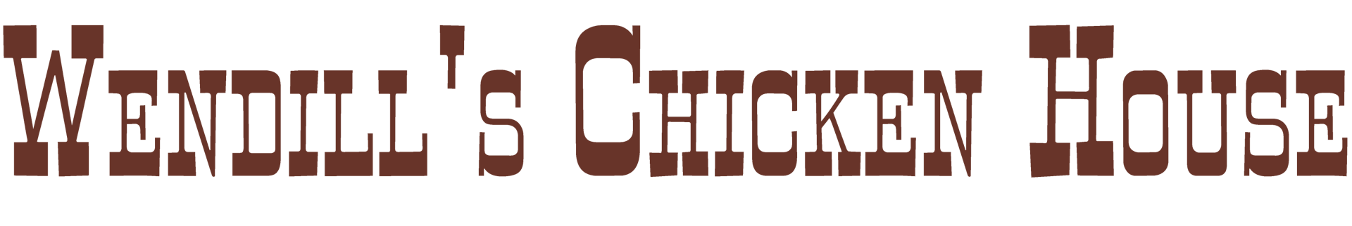 Home - Wendill's Chicken House