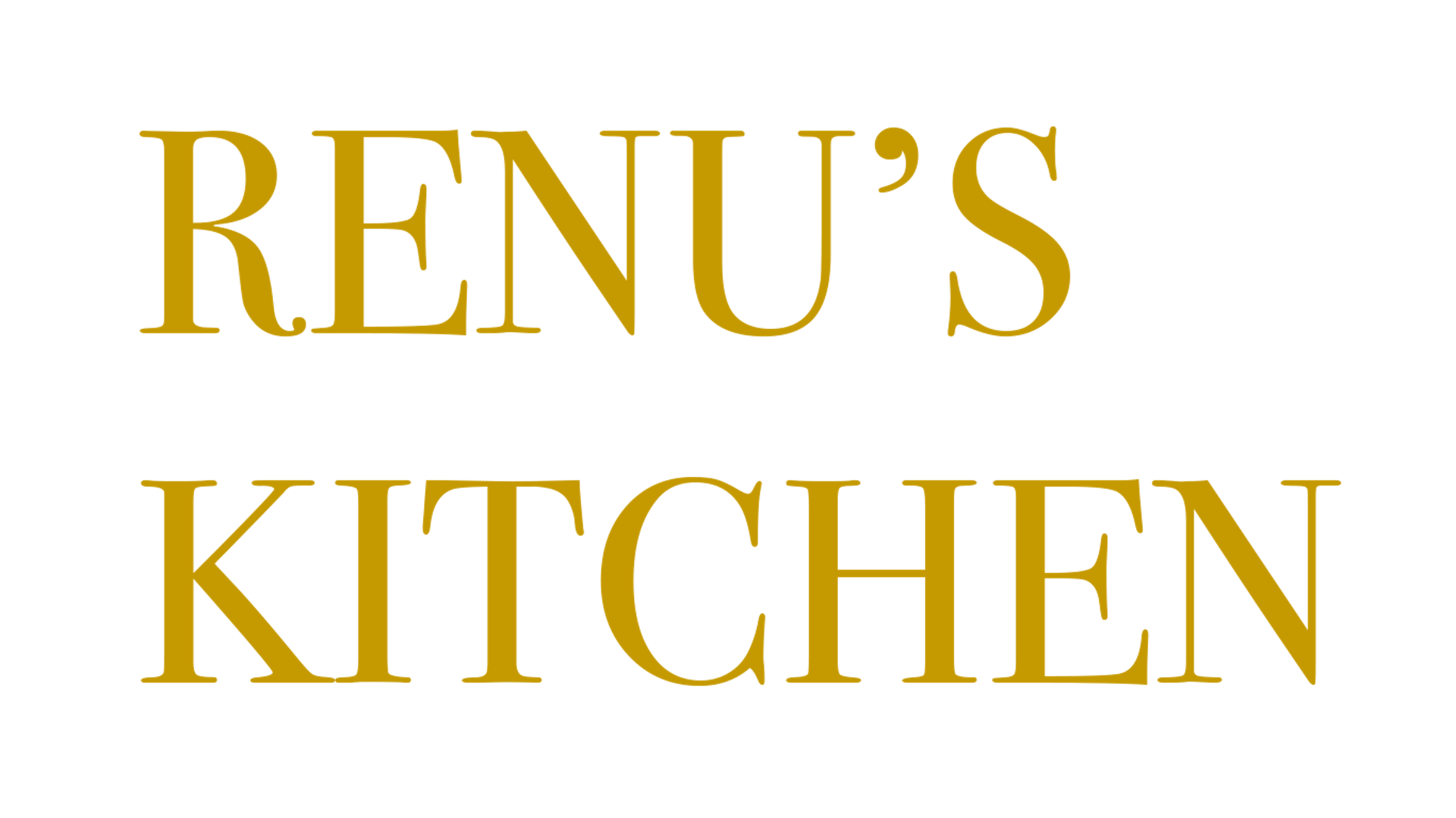 Menu - Renu’s Kitchen