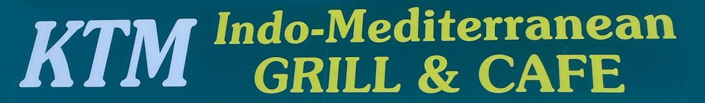 Home - KTM Indo Mediterranean Grill & Cafe