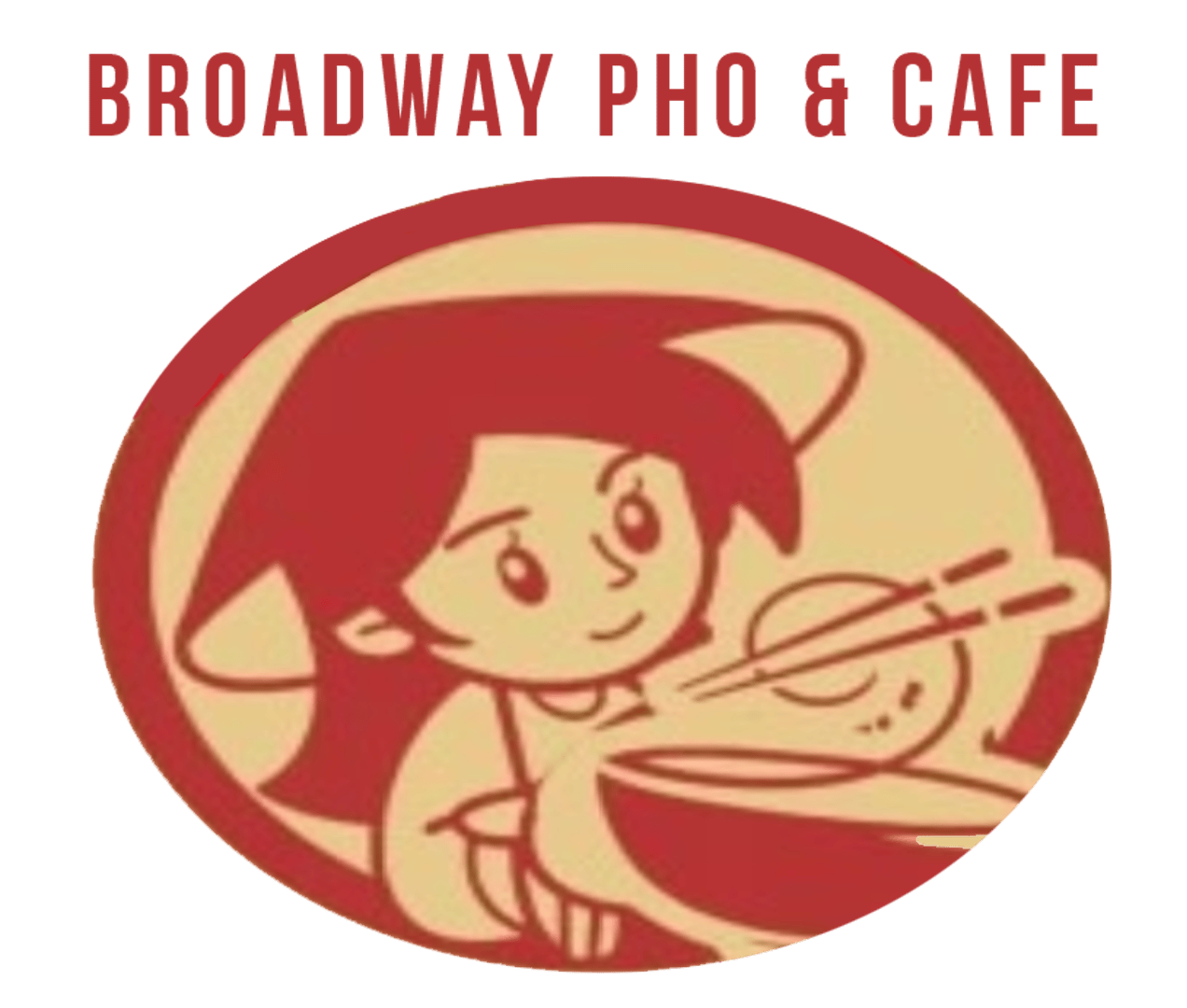 Home - Broadway Pho & Cafe