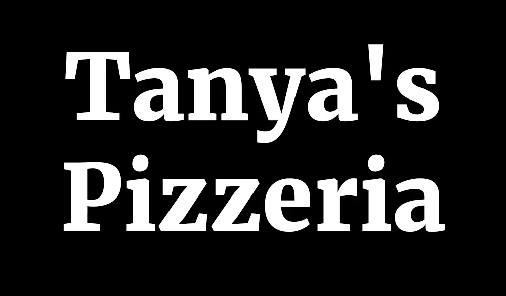 Home - Tanya's Pizzeria
