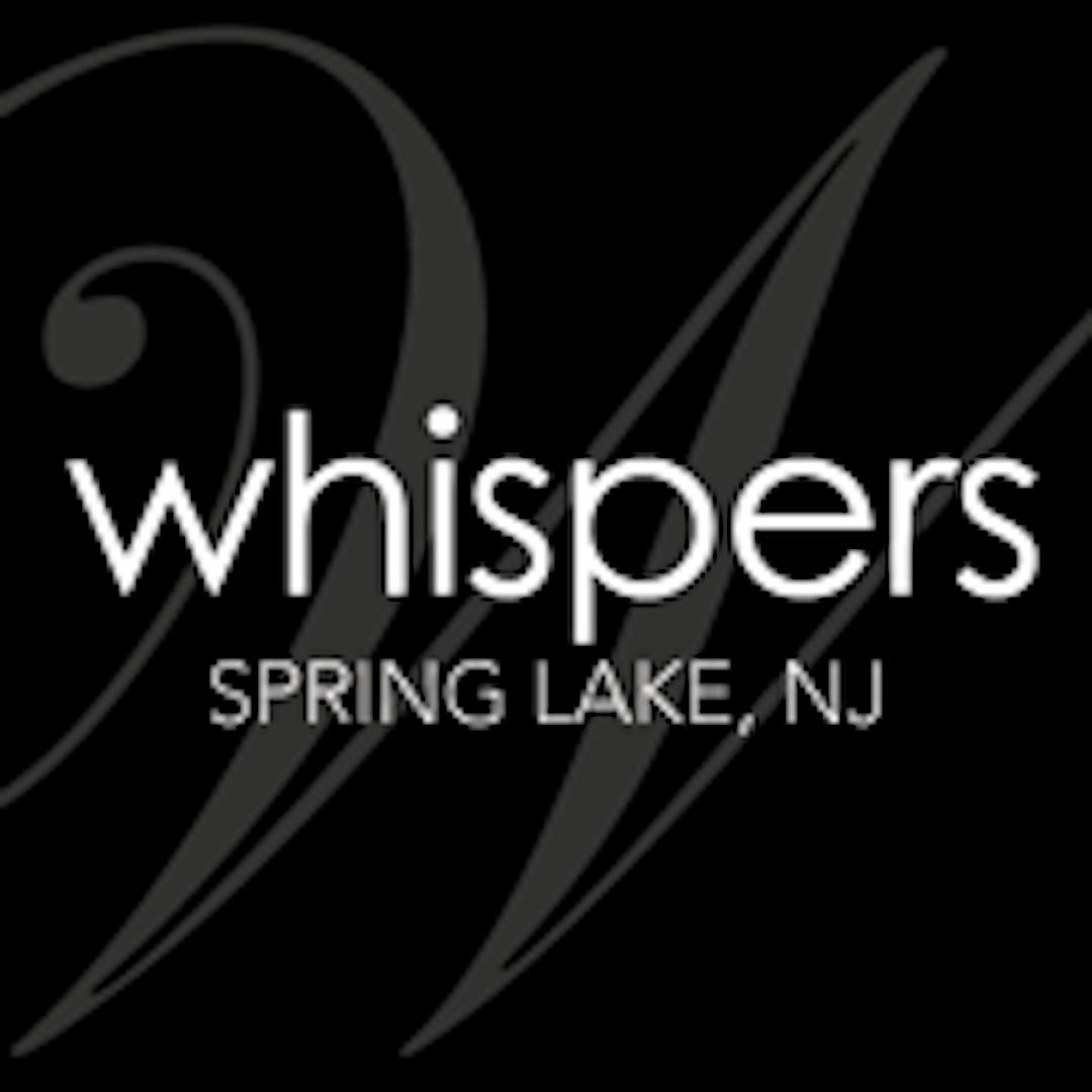 WHISPERS - SPRING LAKE, NJ 07762 (Menu & Order Online)